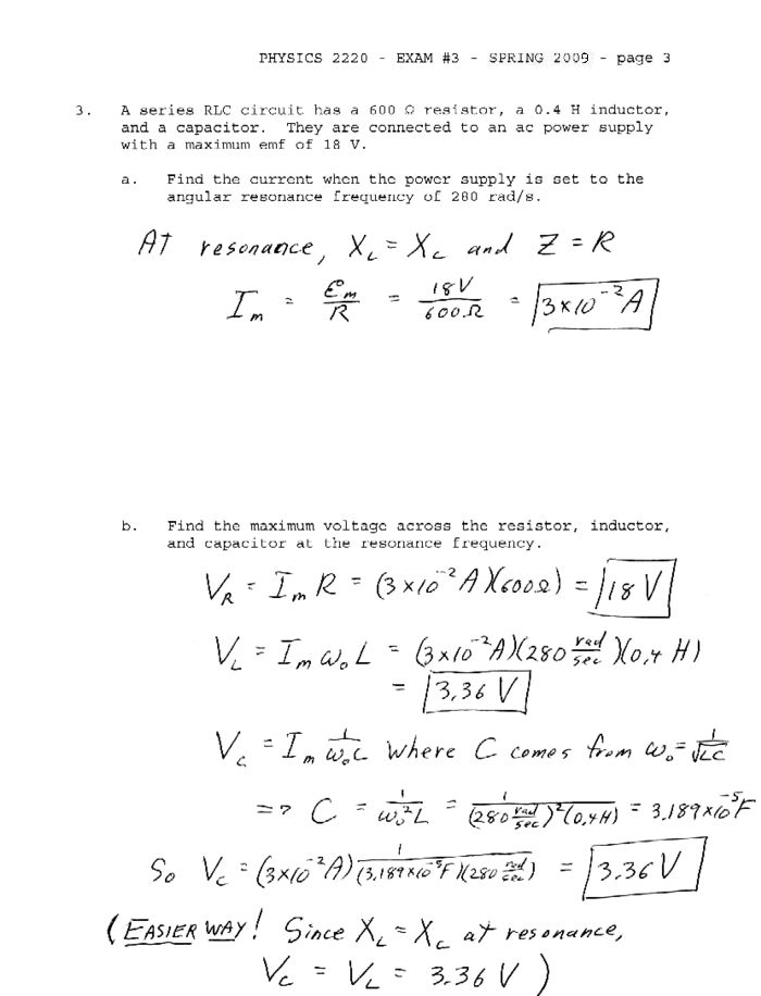 Physics 2220 Exam Solutions (Spring 2009) Physics 2220 Exam Solutions (Spring 2009)